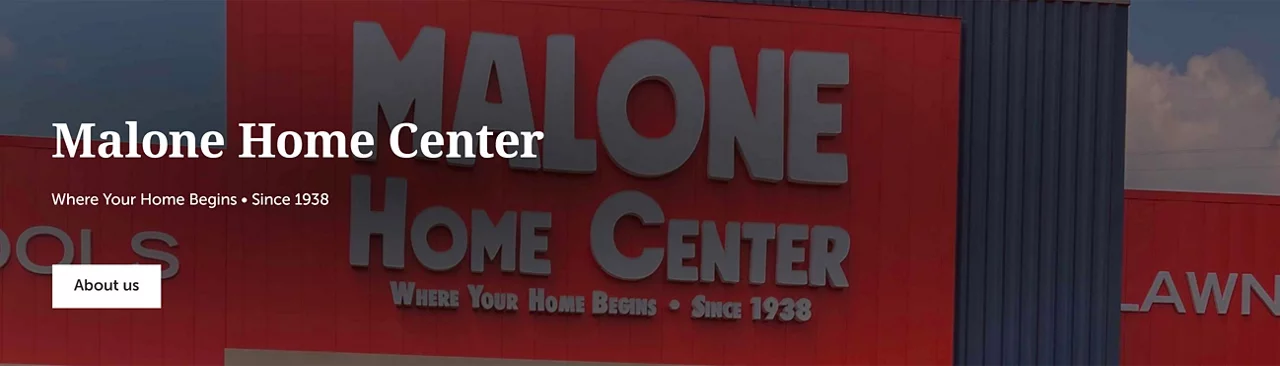 Malone Home Center | Shop Hardware & Home Improvement