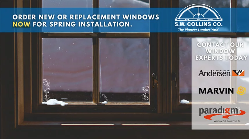Order Windows and Doors Today! | S.W. Collins Co.